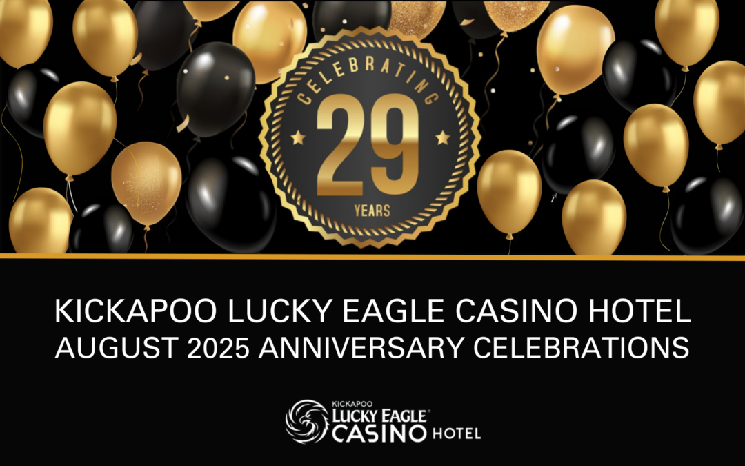Kickapoo Lucky Eagle Casino Hotel 29th Anniversary Celebrations ...